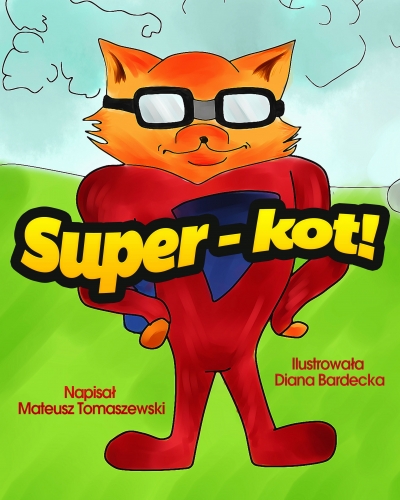 Super - kot! - ilustrowany audiobook dla dzieci